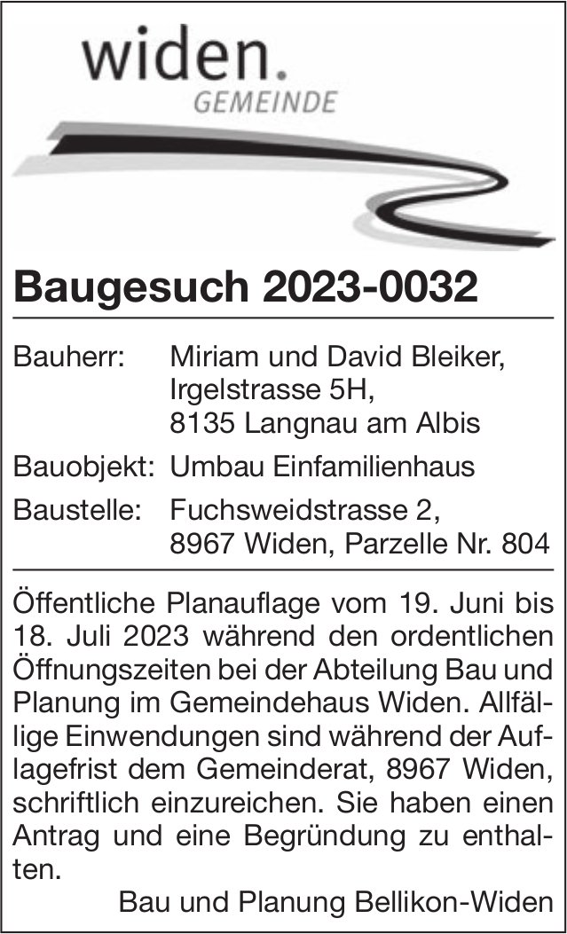Baugesuche, Widen - Miriam und David Bleiker
